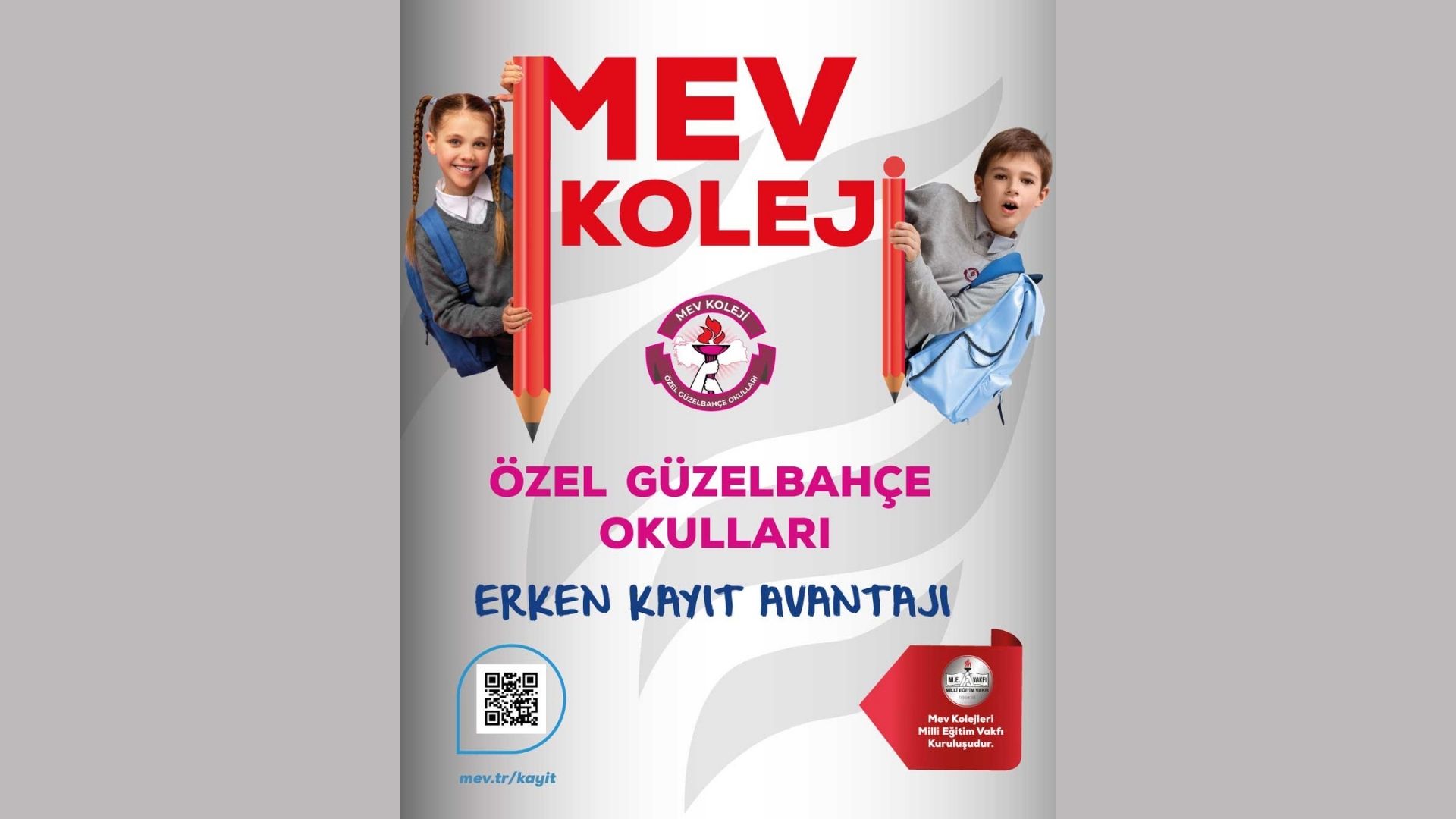 Erken Kayıt Avantajı - MEV Koleji Özel Güzelbahçe Okulları